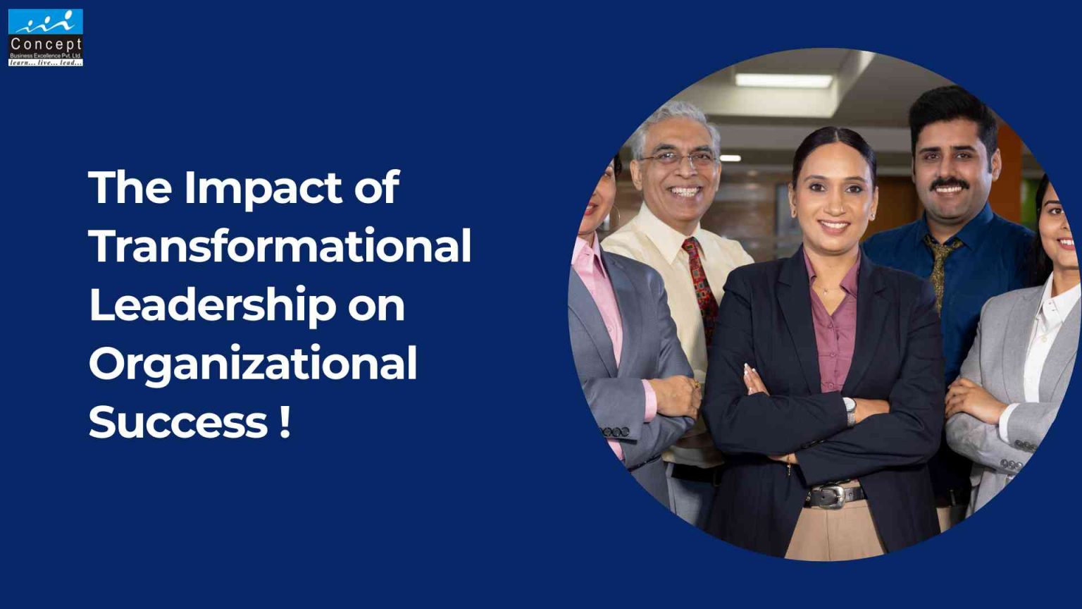 The Impact of Transformational Leadership on Organizational Success ...