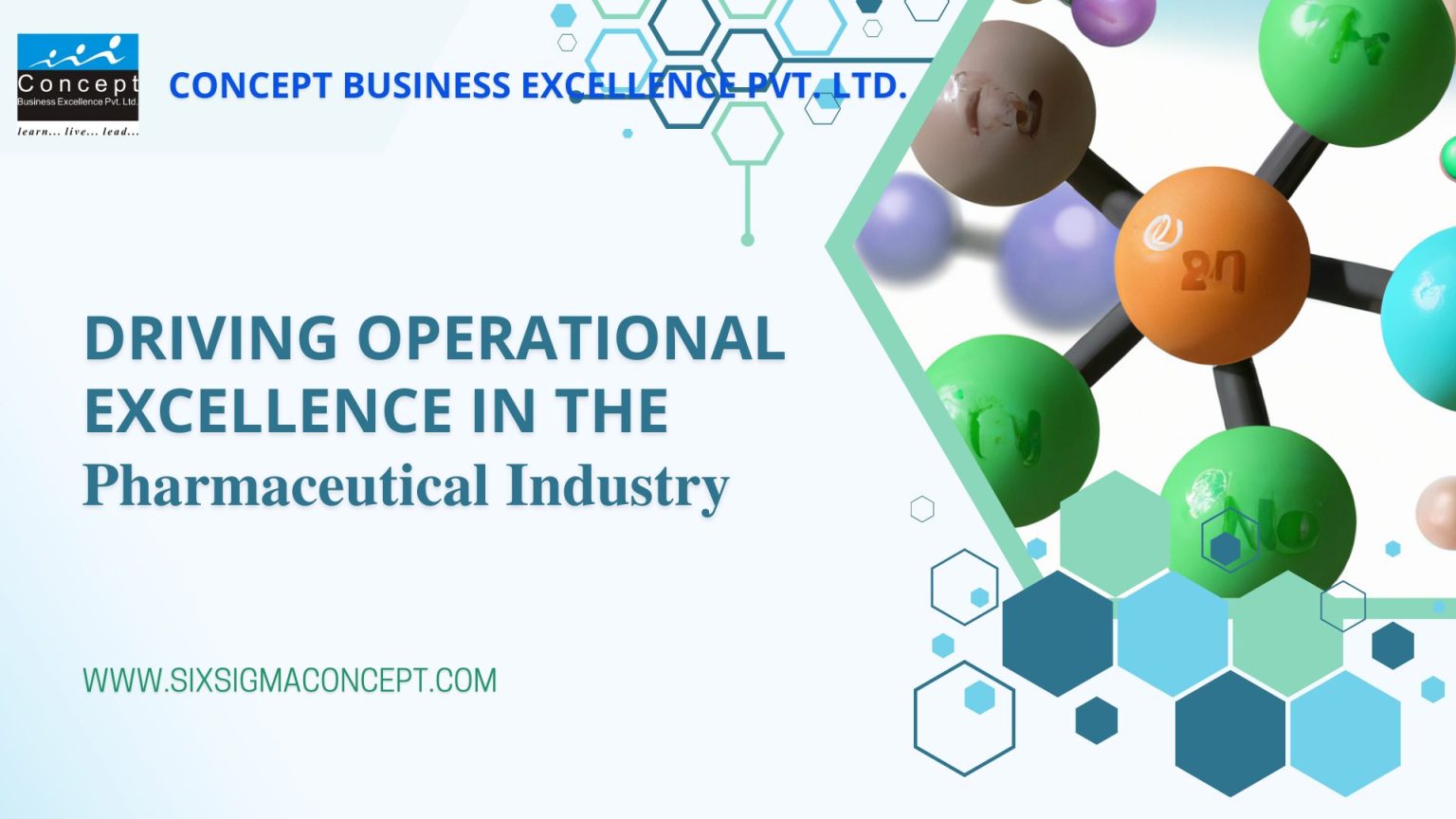 Driving Operational Excellence in the 𝐏𝐡𝐚𝐫𝐦𝐚𝐜𝐞𝐮𝐭𝐢𝐜𝐚𝐥 𝐈𝐧𝐝𝐮𝐬𝐭𝐫𝐲 - Six ...