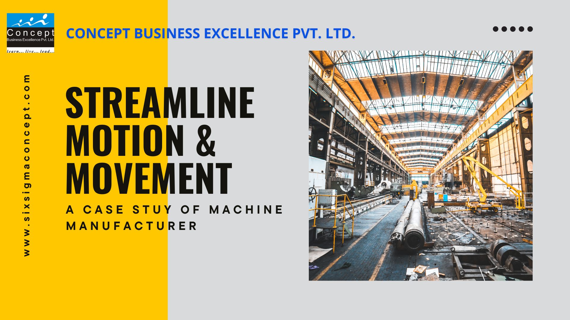 Layout Modification to Improve Productivity & Reduce Material ...